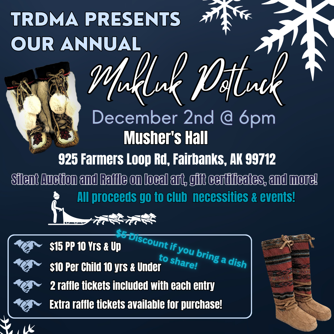 Mukluk Potluck – Two Rivers Dog Mushers Association